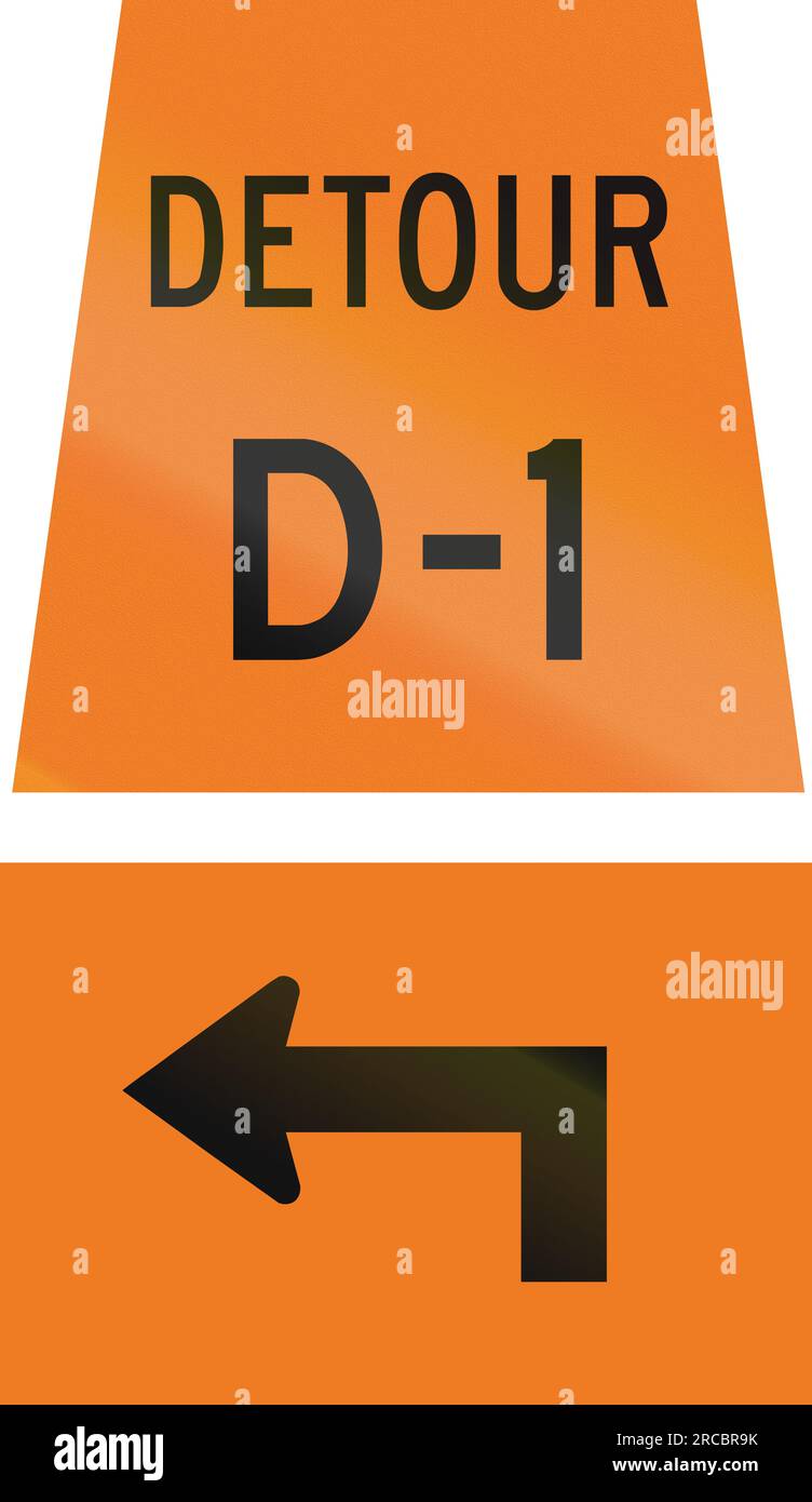 Canadian temporary road sign - Left turn ahead for detour D-1. This ...