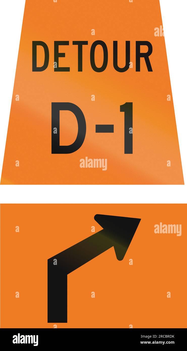 Canadian temporary road sign - Right Curve ahead for detour D-1. This ...