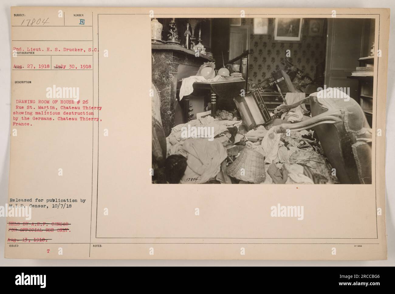 Caption: "Photograph taken on August 13, 1918, at Chateau Thierry ...