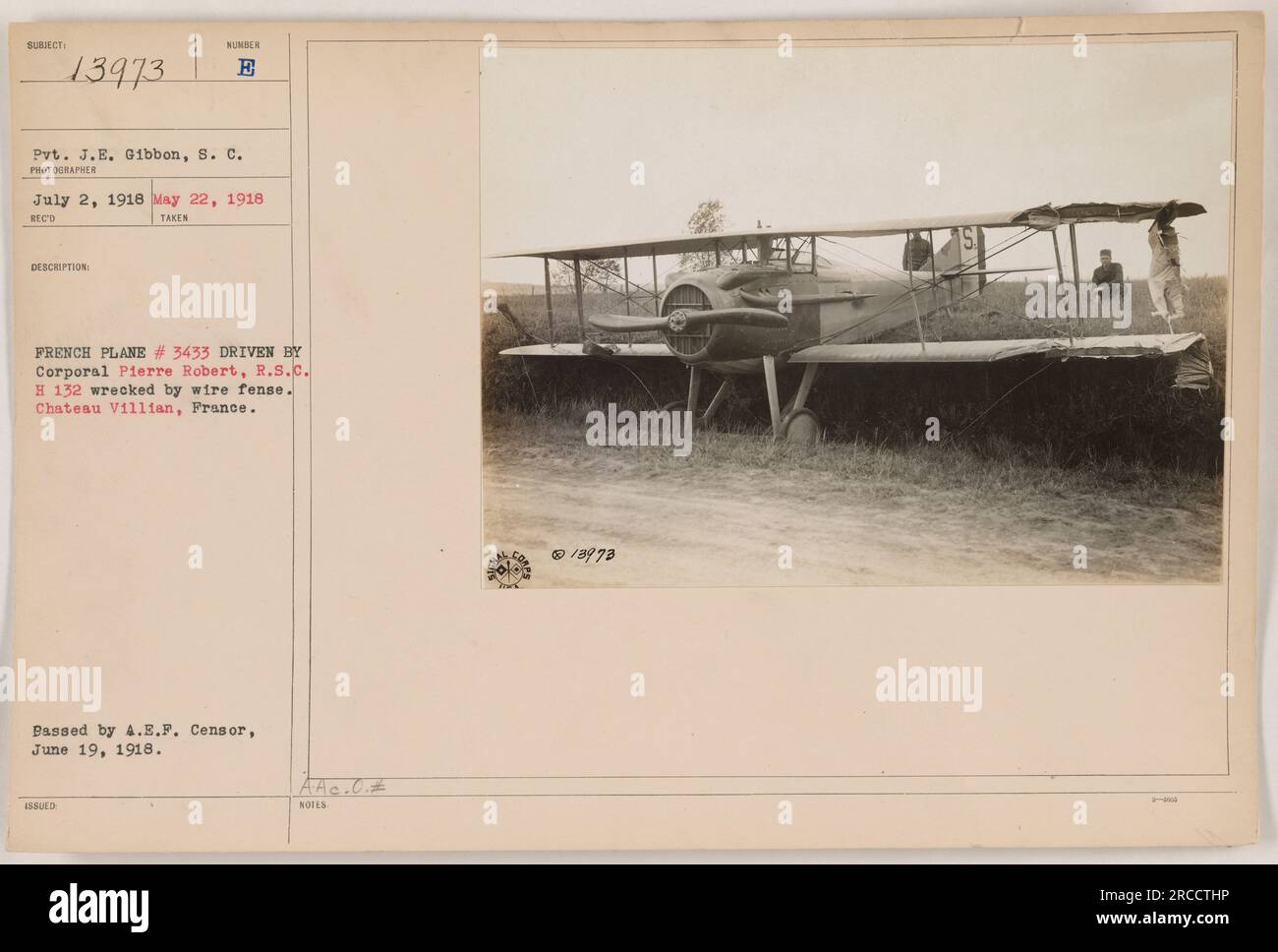 "FRENCH PLANE #3433 wrecked by wire fence. Corporal Pierre Robert, R.S ...
