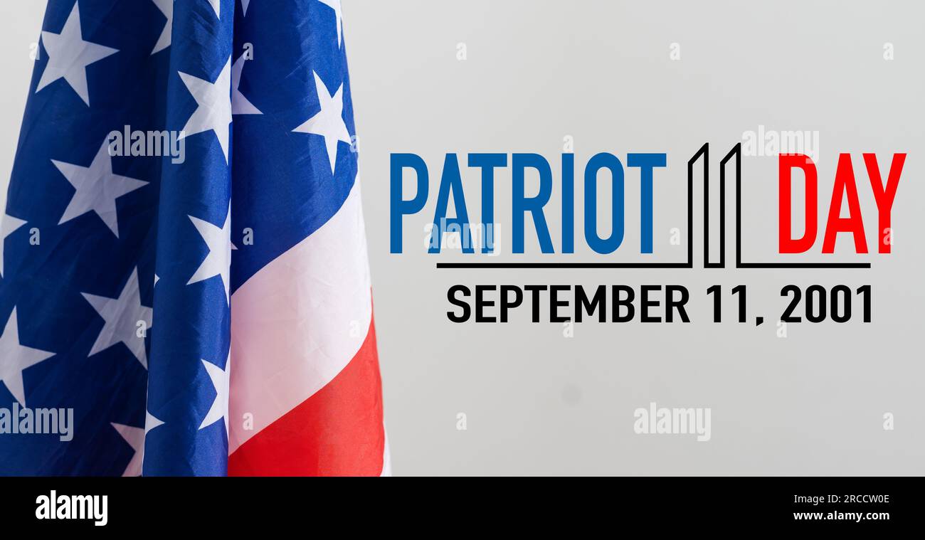 Patriot day. September 11, patriot day. We will Never Forget the ...