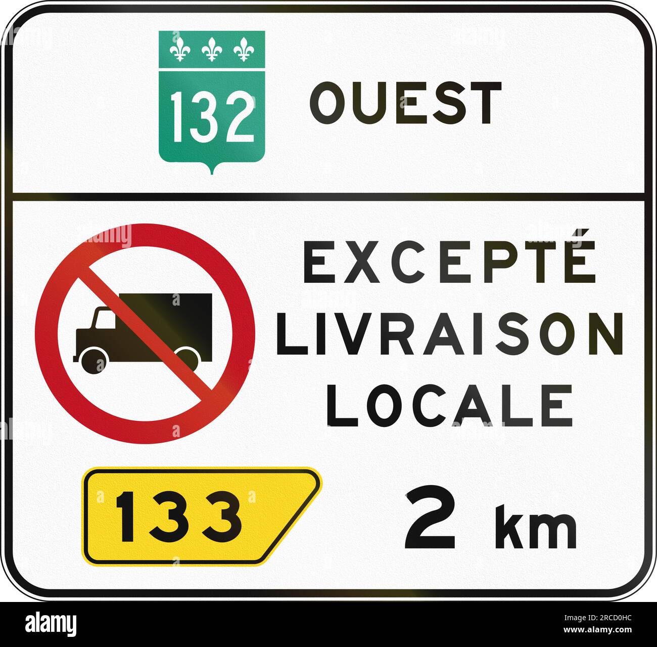 Canadian regulatory traffic sign - No lorries. The text means: 132 West ...
