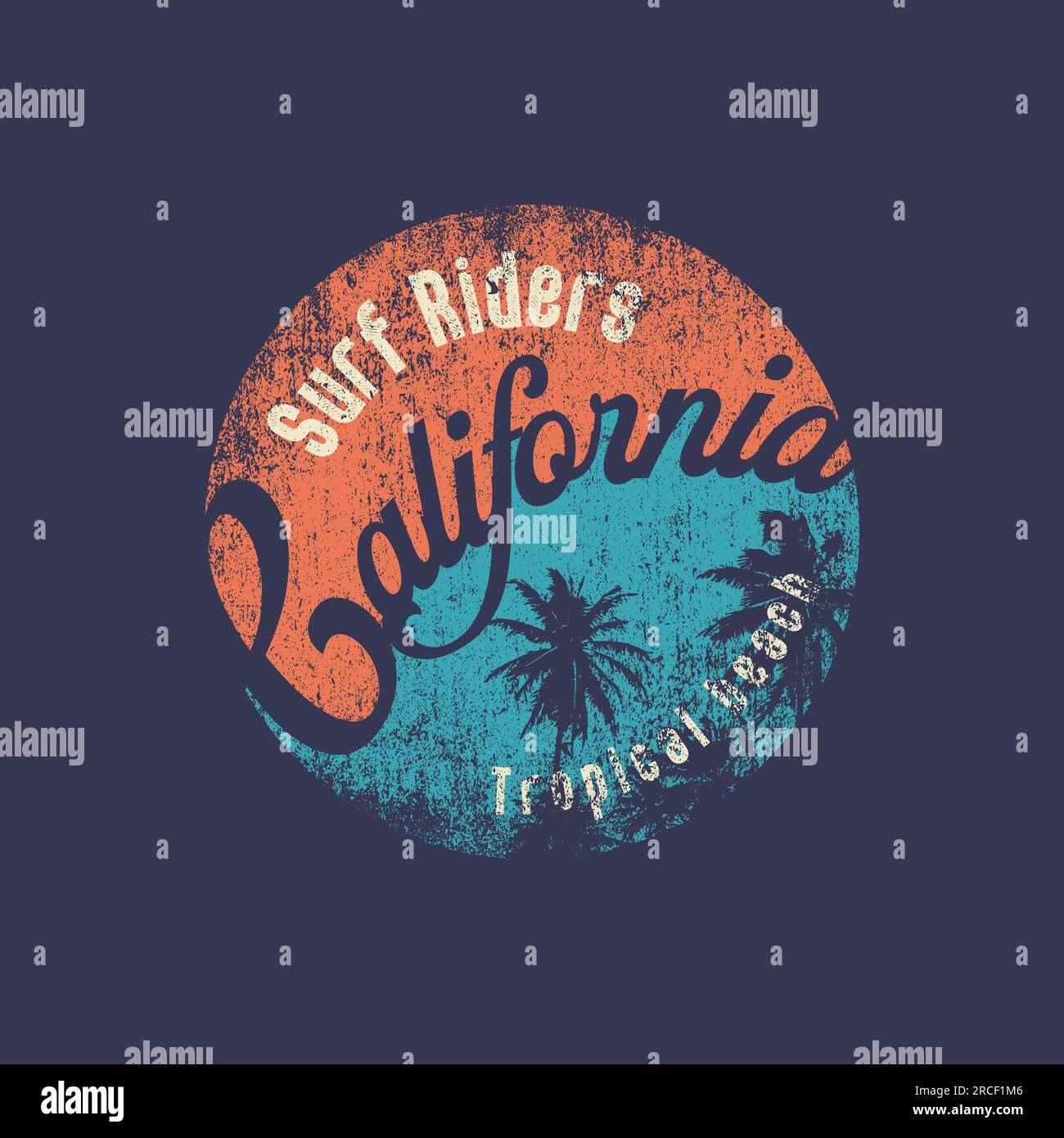California Surf Rider typography Beach vintage grunge background palm ...
