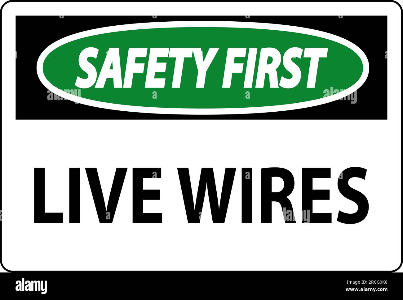 Safety First Sign Live Wires On White Background Stock Vector Image ...