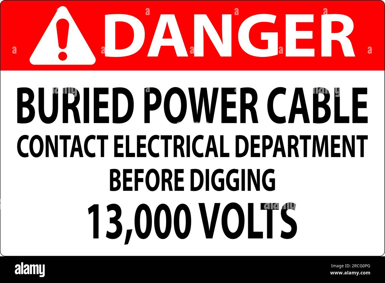 Danger Sign Buried Power Cable Contact Electrical Department Before ...