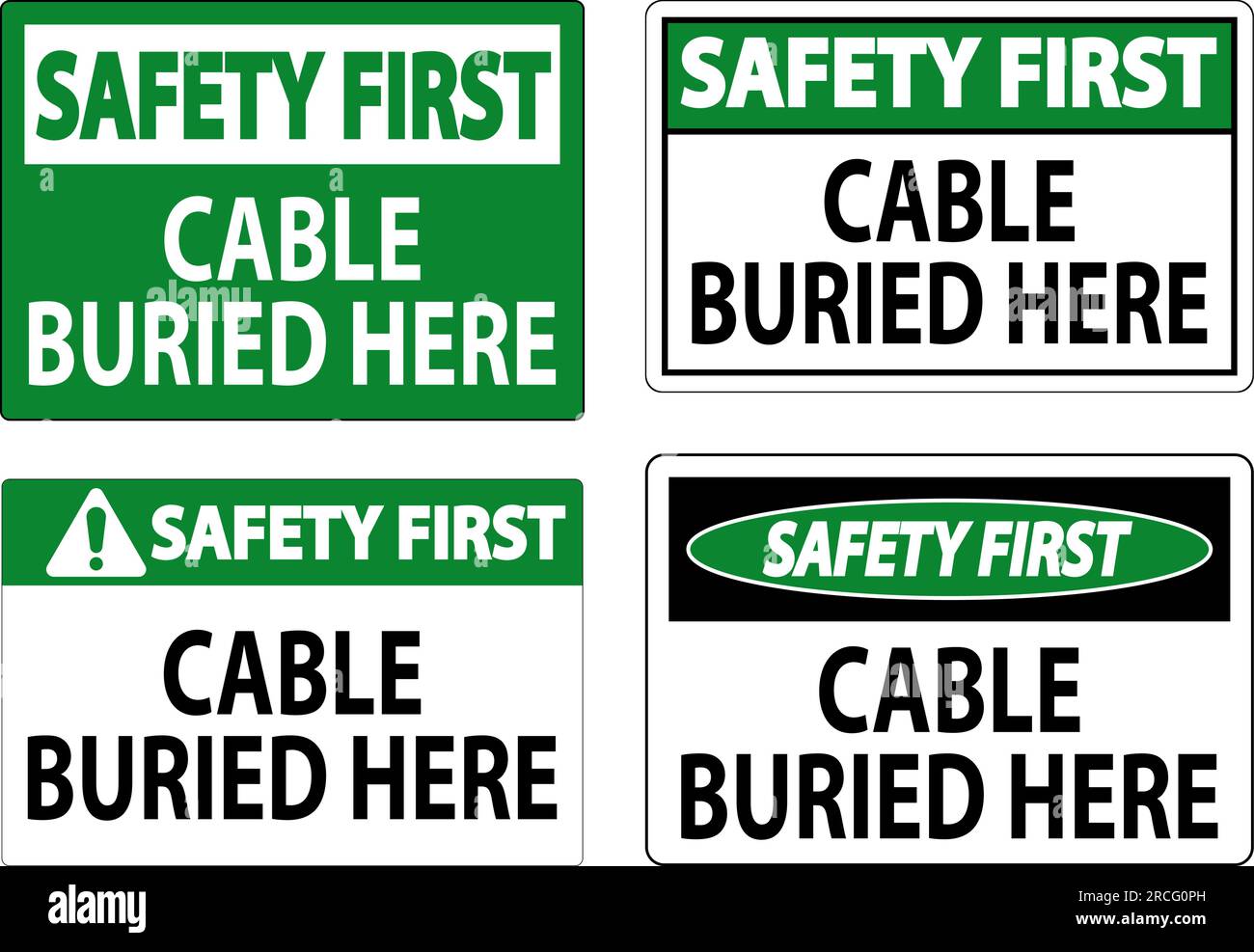 Safety First Sign Cable Buried Here On White Bacground Stock Vector ...