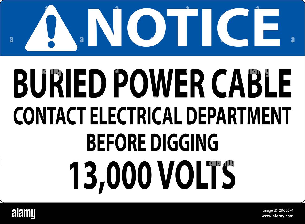 Notice Sign Buried Power Cable Contact Electrical Department Before ...