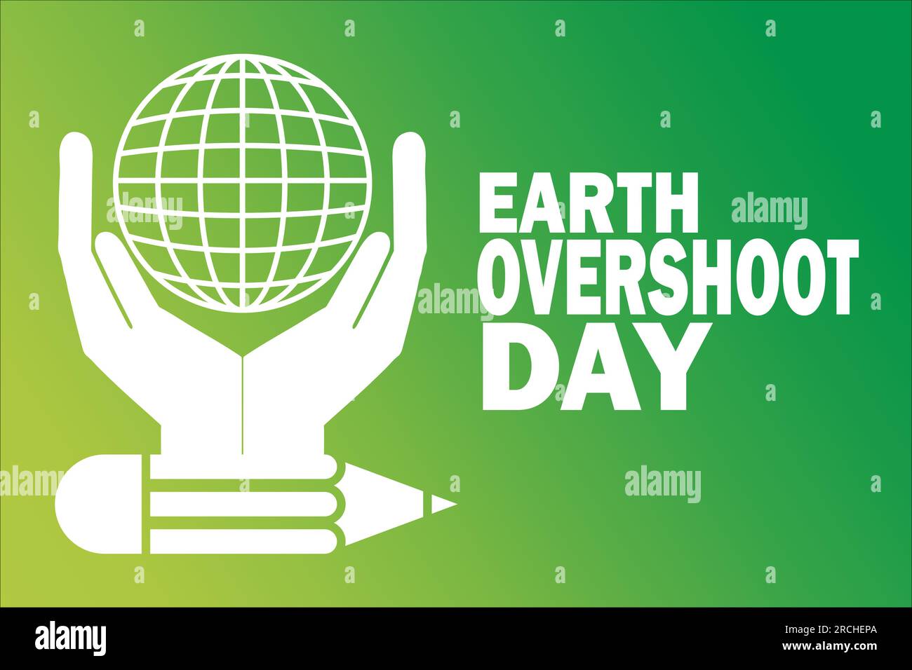 Earth Overshoot Day Vector illustration. Holiday concept. Template for ...