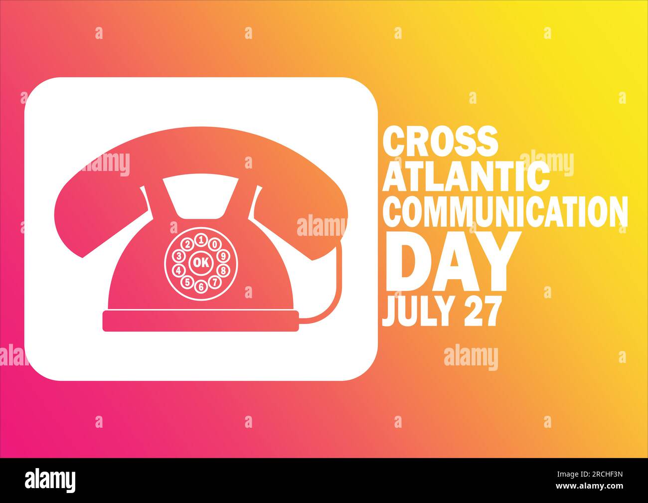 Cross Atlantic Communication Day Vector Illustration. Suitable for ...