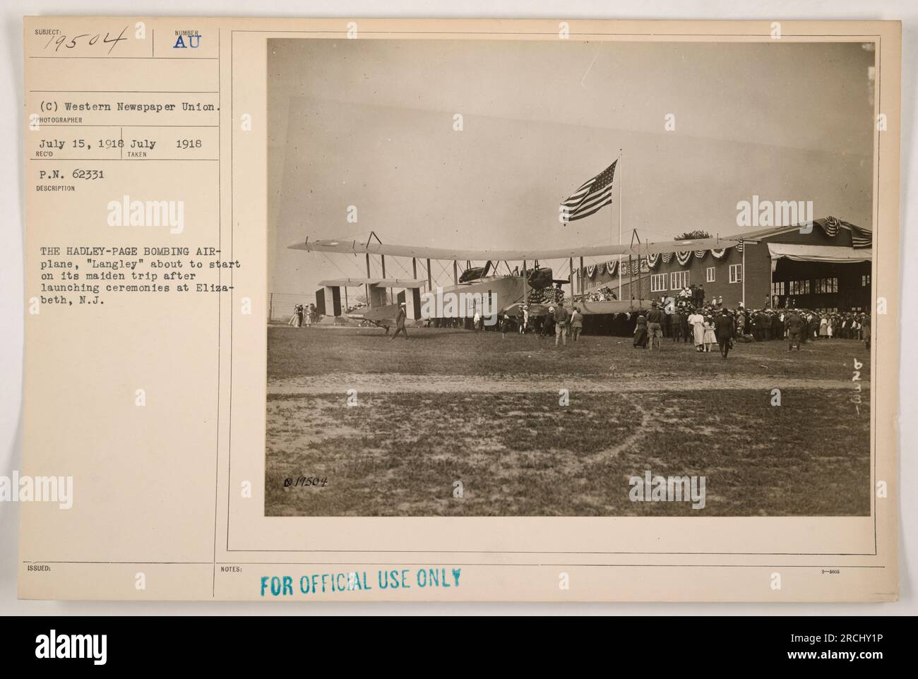 "The Hadley-Page Bombing Airplane, 'Langley,' preparing for its ...