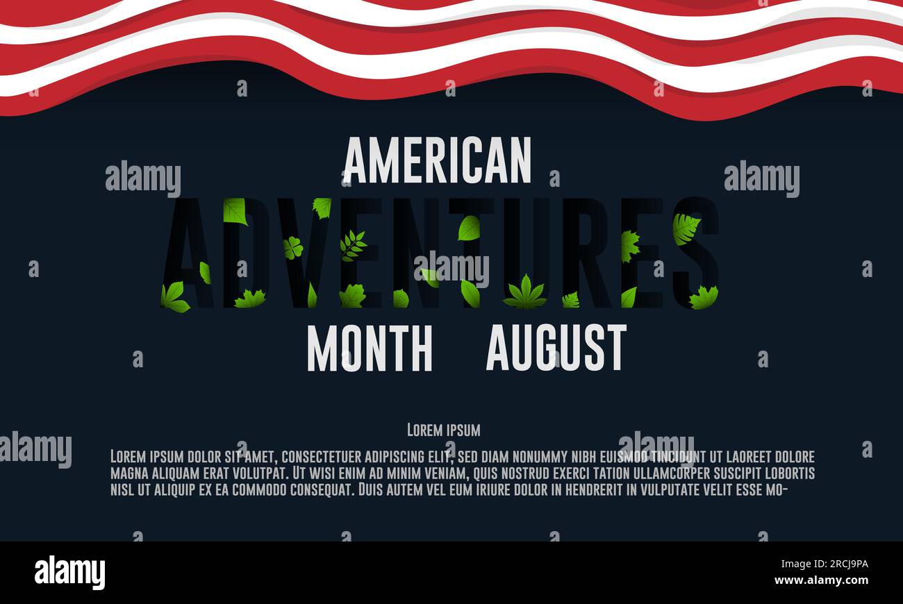 American Adventures Month in August. Green hills leaves and the ...