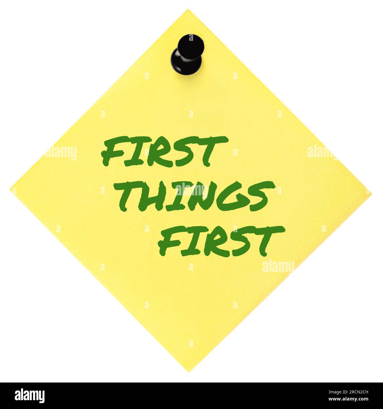 First Things First reminder green marker handwritten motivational text ...