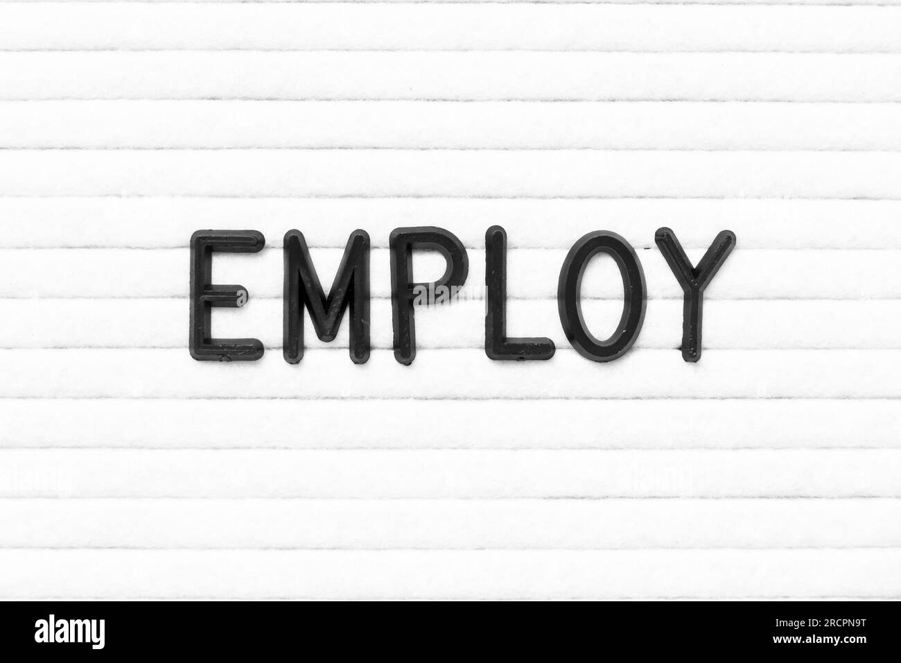 Black color letter in word employ on white felt board background Stock ...