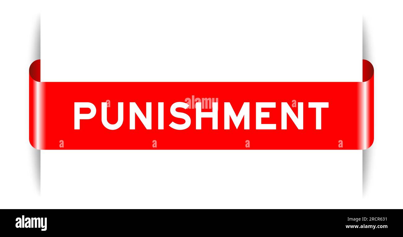 Red color inserted label banner with word punishment on white ...