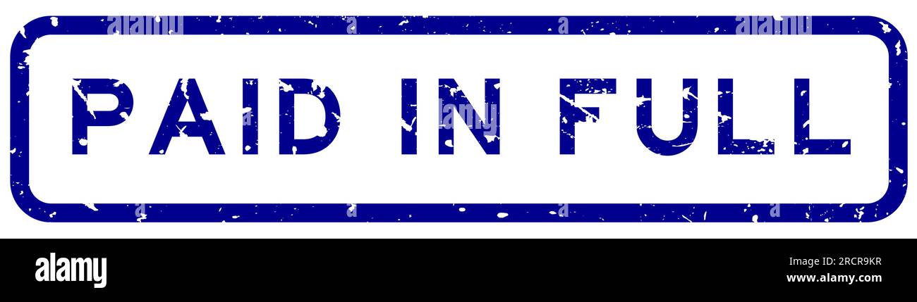 Grunge blue paid in full word square rubber seal stamp on white background Stock Vector Image ...