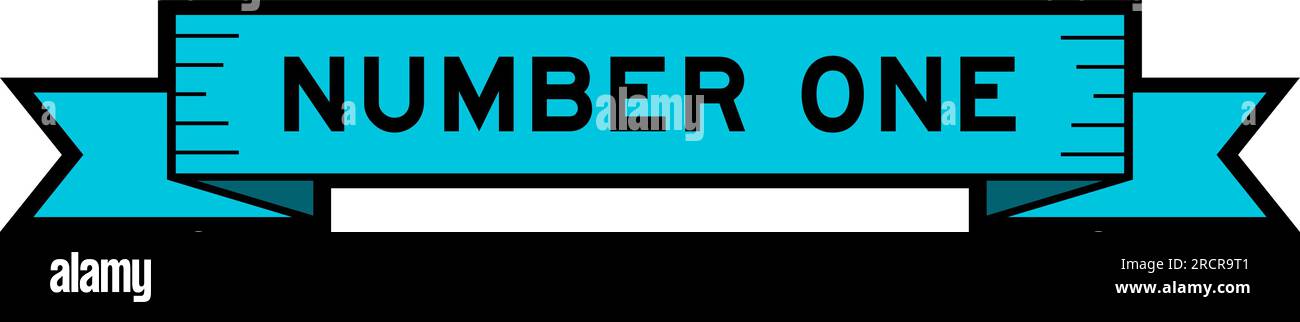 Ribbon label banner with word number one in blue color on white ...