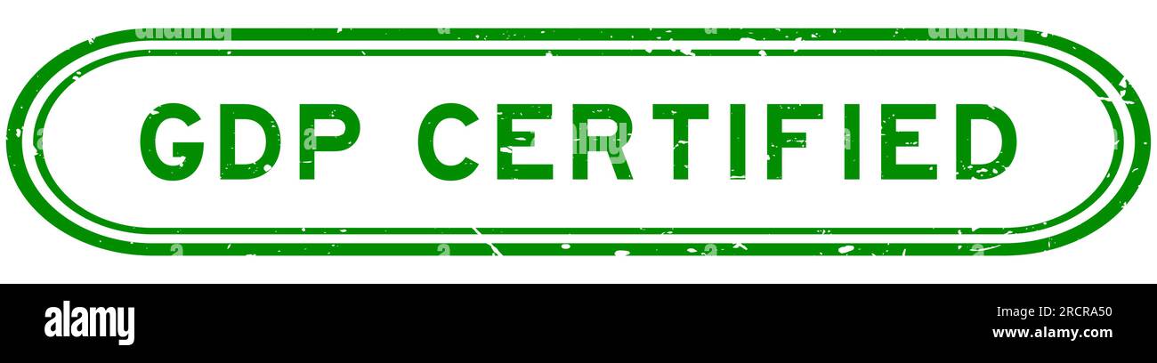 Grunge green GDP (Good distribution practice) certified word rubber ...