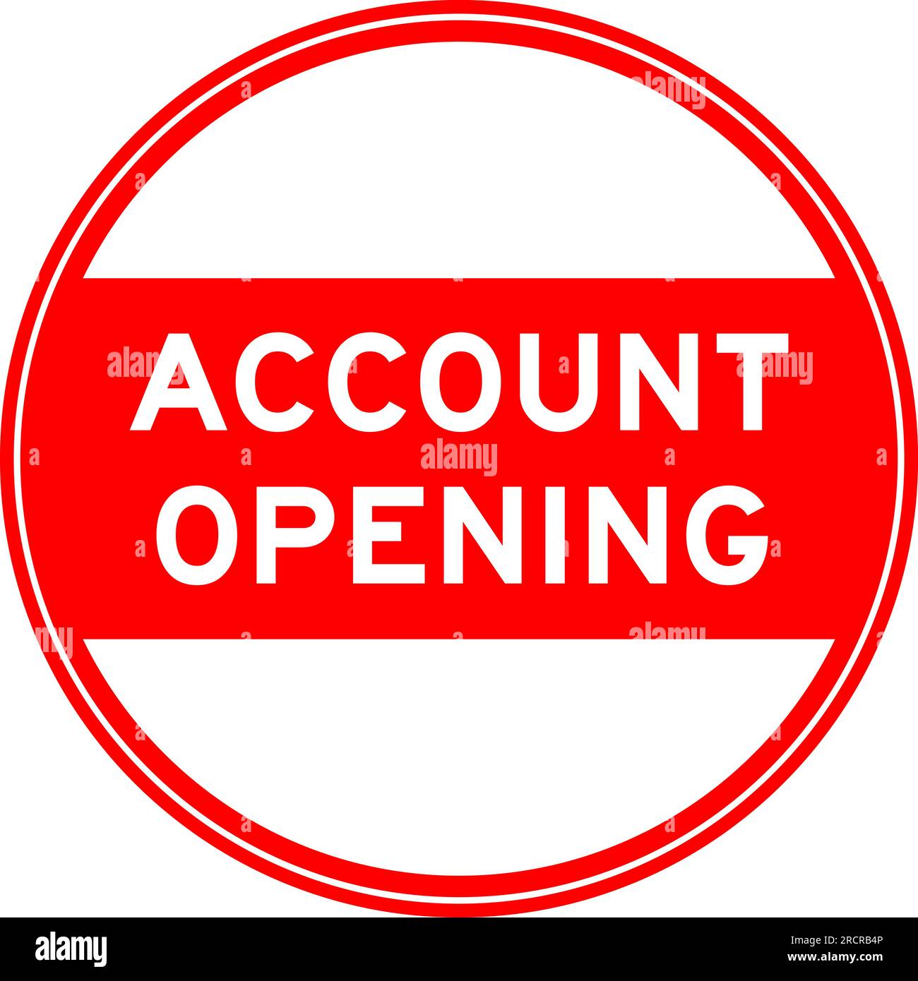 Red color round seal sticker in word account opening on white ...