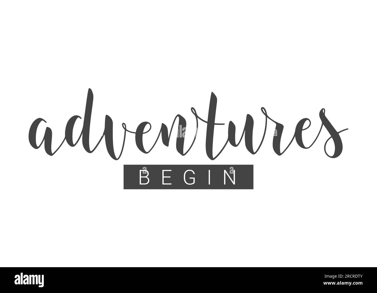 Vector Illustration. Handwritten Lettering of Adventures Begin ...