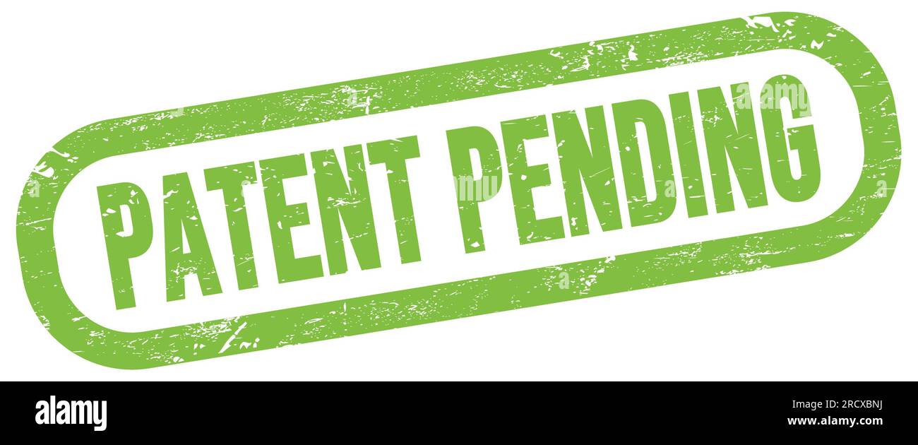 PATENT PENDING, text on green rectangle stamp sign Stock Photo - Alamy