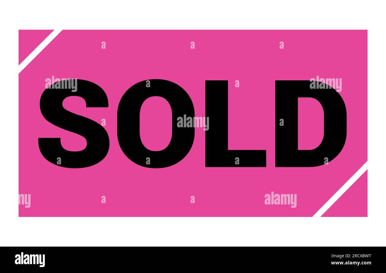 SOLD text written on pink-black rectangle stamp sign Stock Photo - Alamy