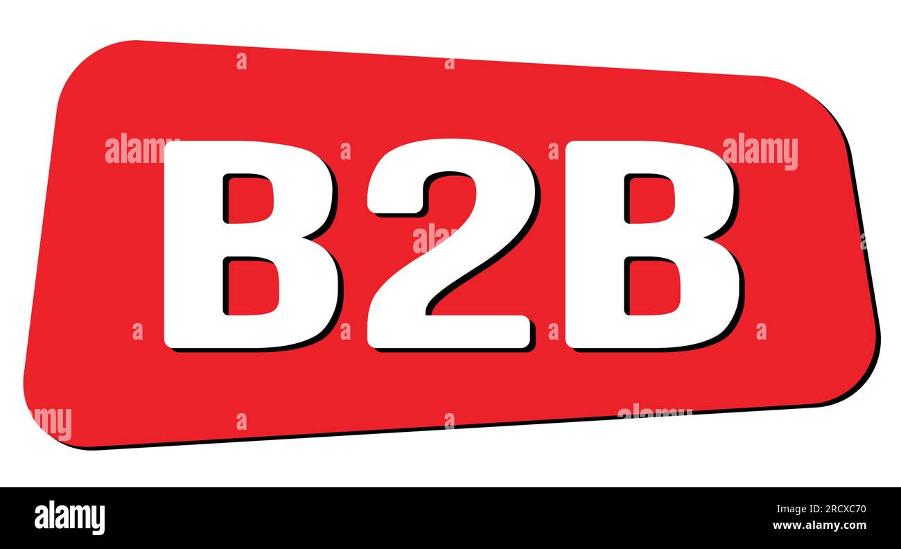 B2B text written on red trapeze stamp sign Stock Photo - Alamy