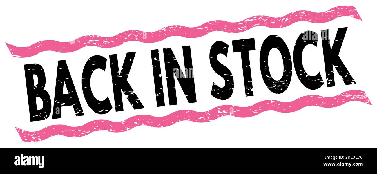 Back in stock stamp hi-res stock photography and images - Alamy