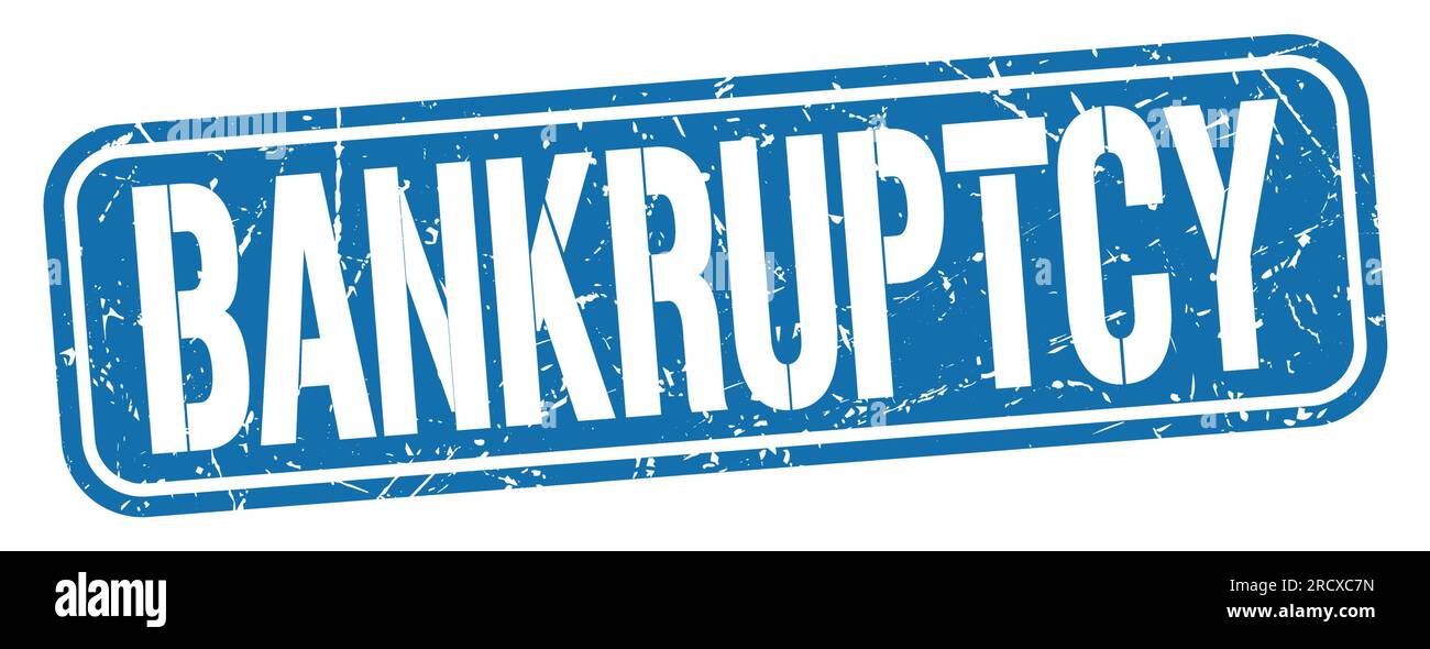 Bankruptcy stamp sign seal hi-res stock photography and images - Alamy