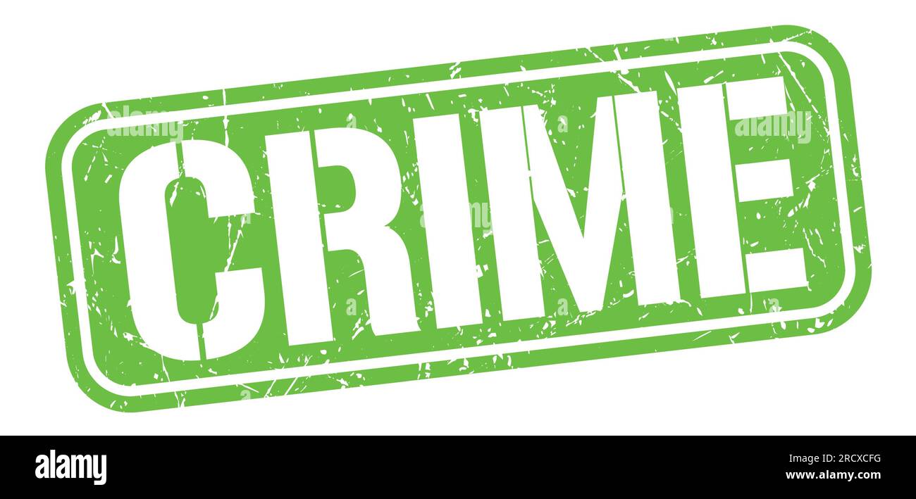 CRIME text written on green grungy stamp sign Stock Photo - Alamy