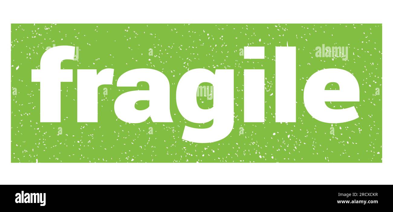 Fragile Texte