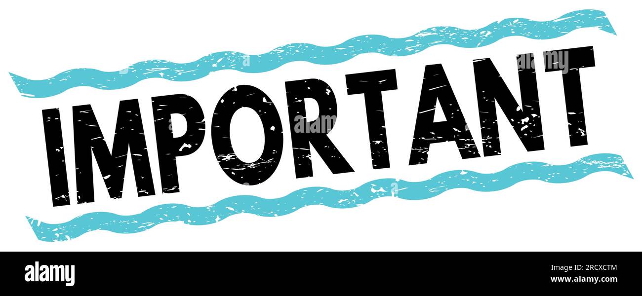 IMPORTANT text written on blue-black lines stamp sign Stock Photo - Alamy