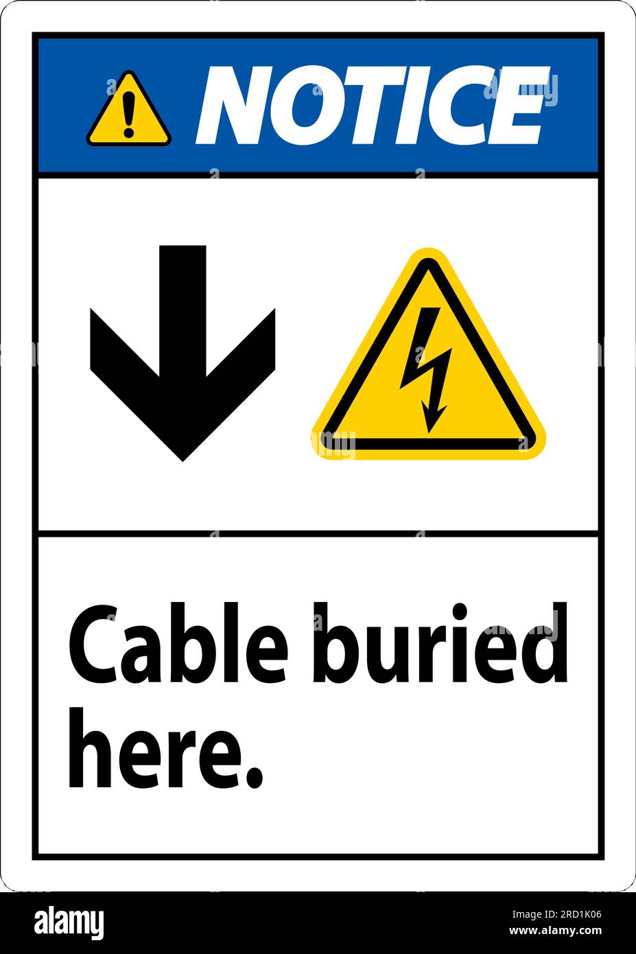 Notice Sign Cable Buried Here. With Down Arrow and Electric Shock ...