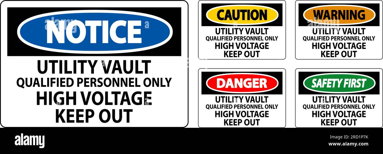 Danger Sign Utility Vault - Qualified Personnel Only, High Voltage Keep ...