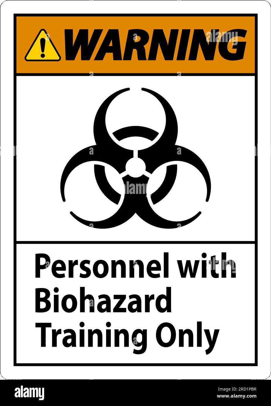 Warning Label Personnel With Biohazard Training Only Stock Vector Image ...