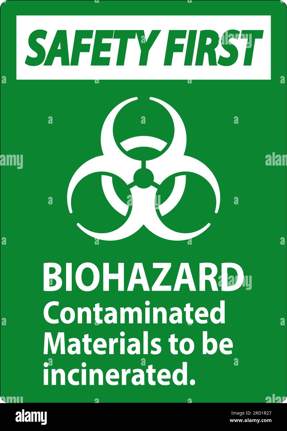 Biohazard Safety First Label Biohazard Contaminated Materials To Be ...