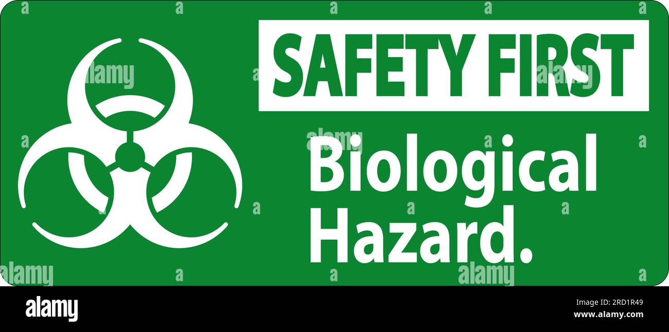 Safety First Label Biological Hazard On White Background Stock Vector ...