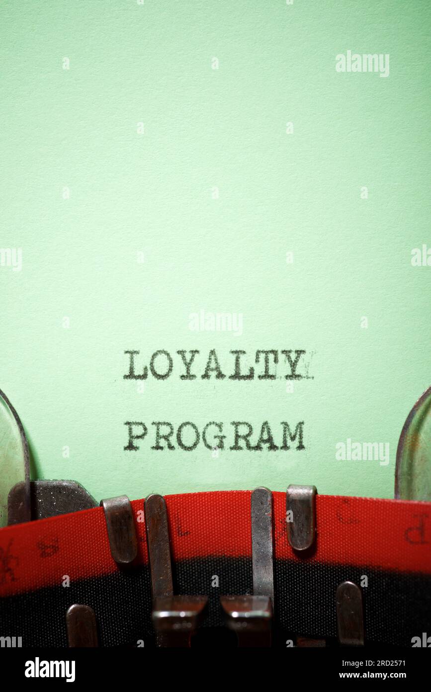 Loyalty program text written with a typewriter Stock Photo - Alamy