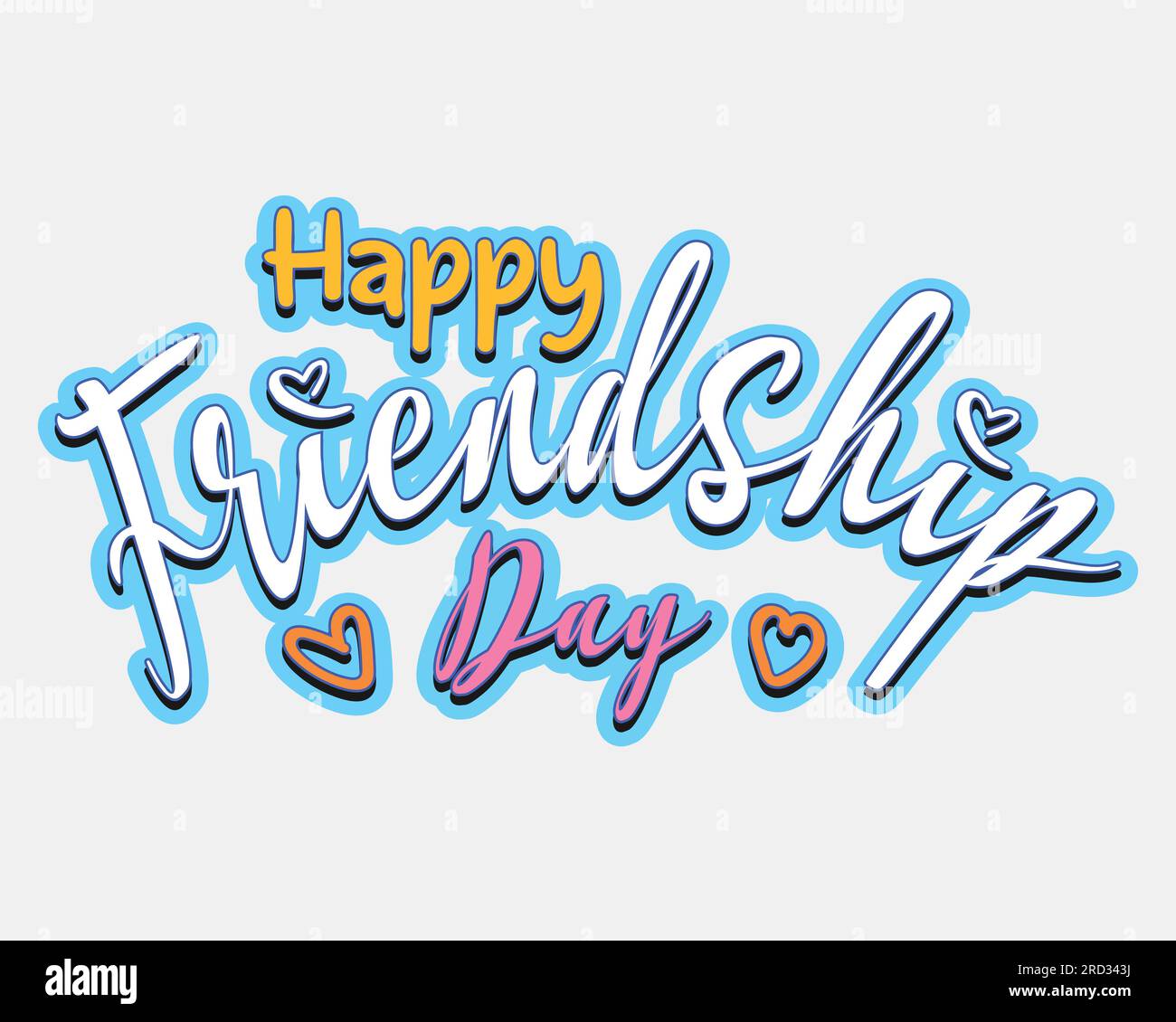 Creative and Editable Template for Effortless Friendship Day Lettering and Typography Stock ...
