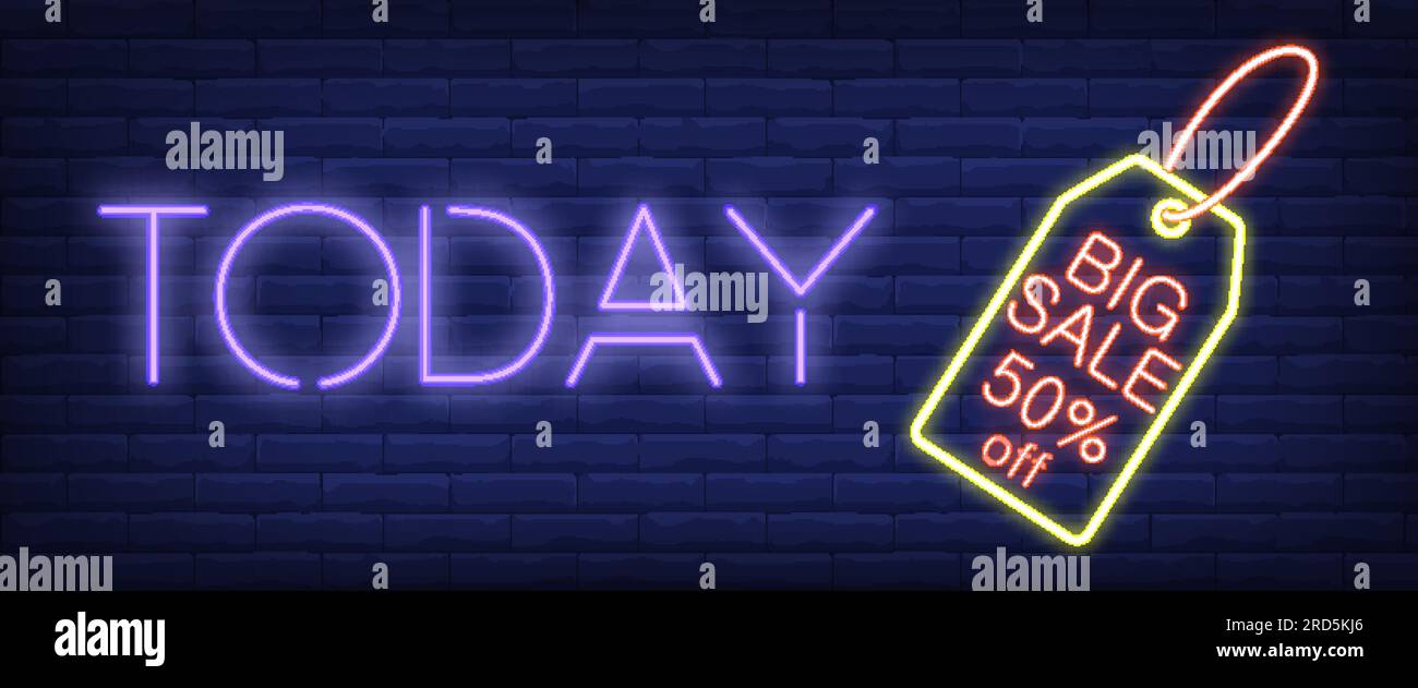 Today Big Sale neon sign Stock Vector Image & Art - Alamy
