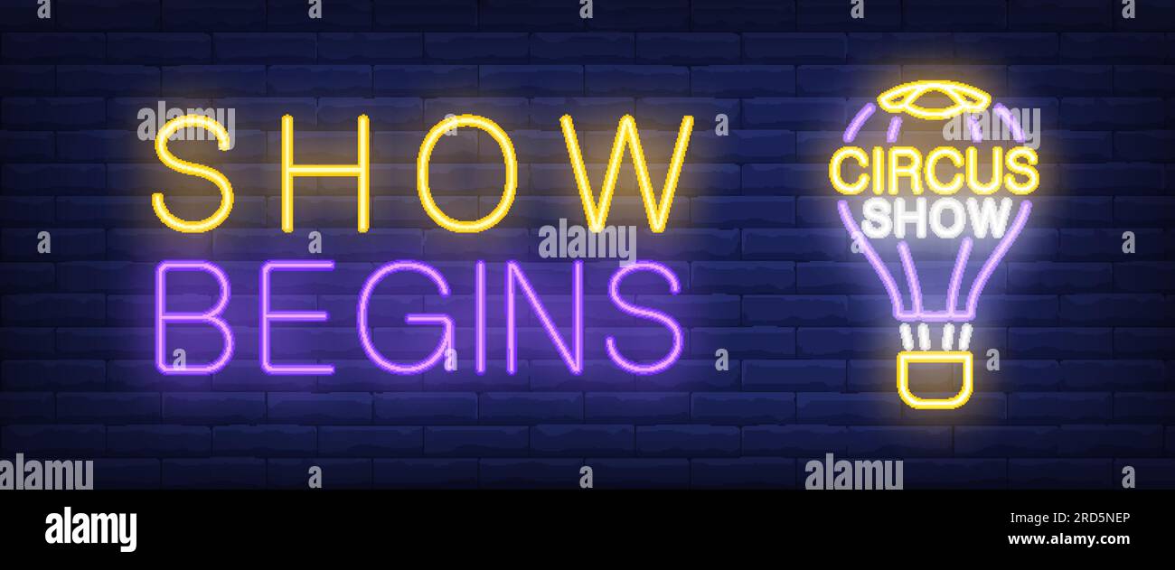 Show begins, circus show neon style banner Stock Vector Image & Art - Alamy