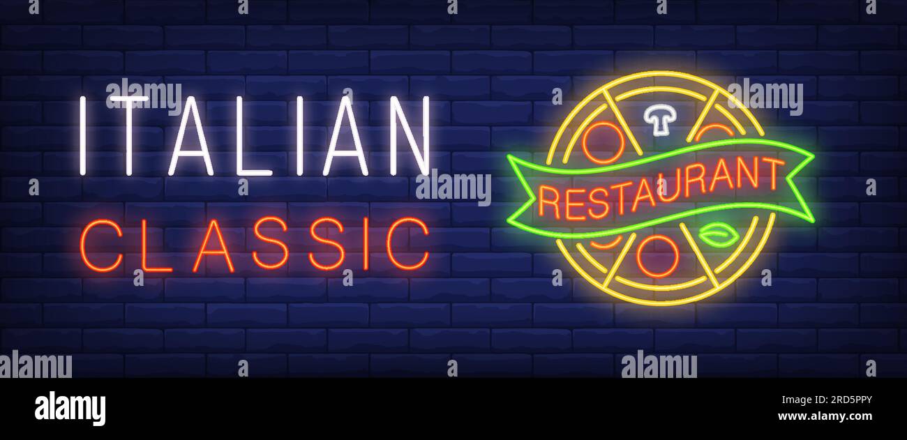 Italian classic, restaurant neon text with pizza Stock Vector Image ...