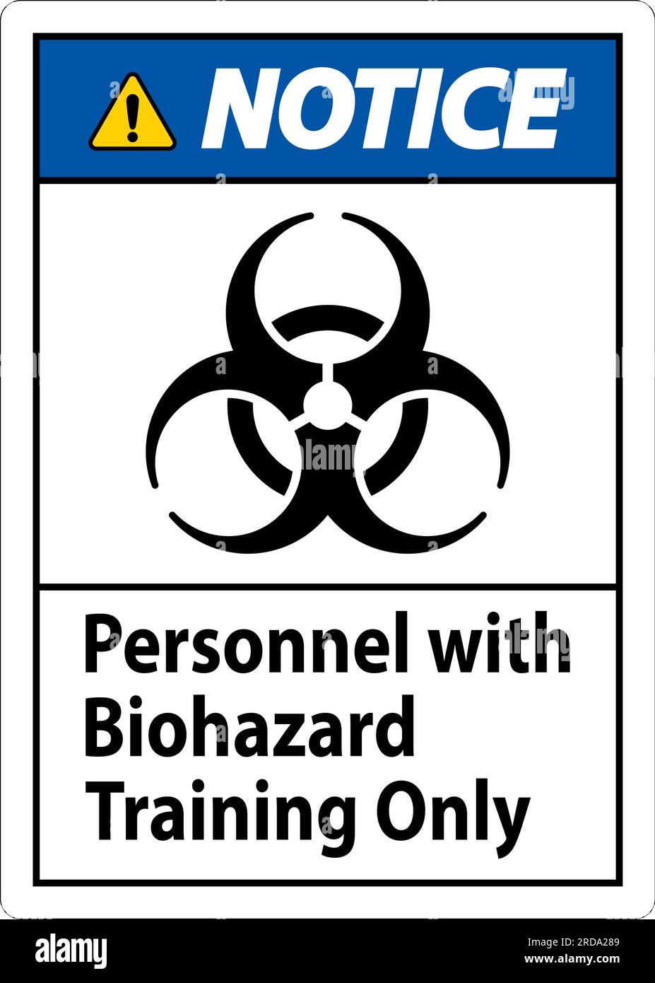 Notice Label Personnel With Biohazard Training Only Stock Vector Image ...