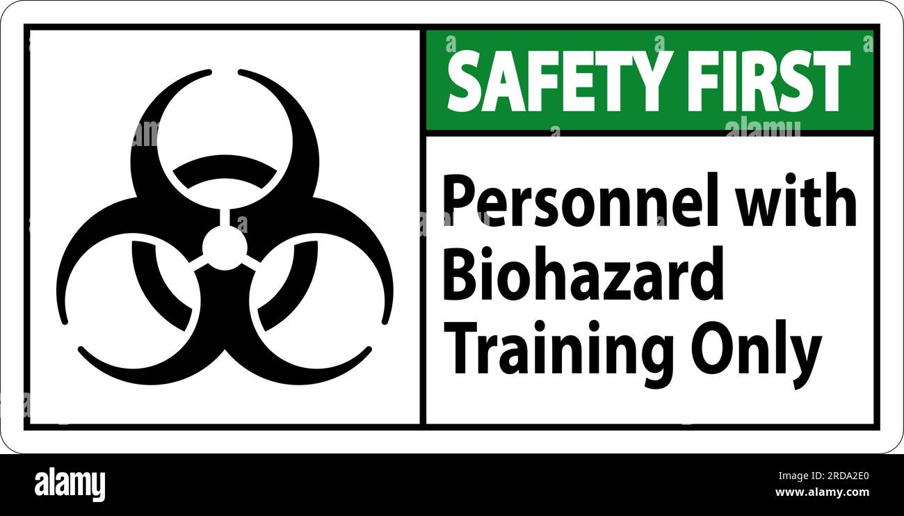 Safety First Label Personnel With Biohazard Training Only Stock Vector ...