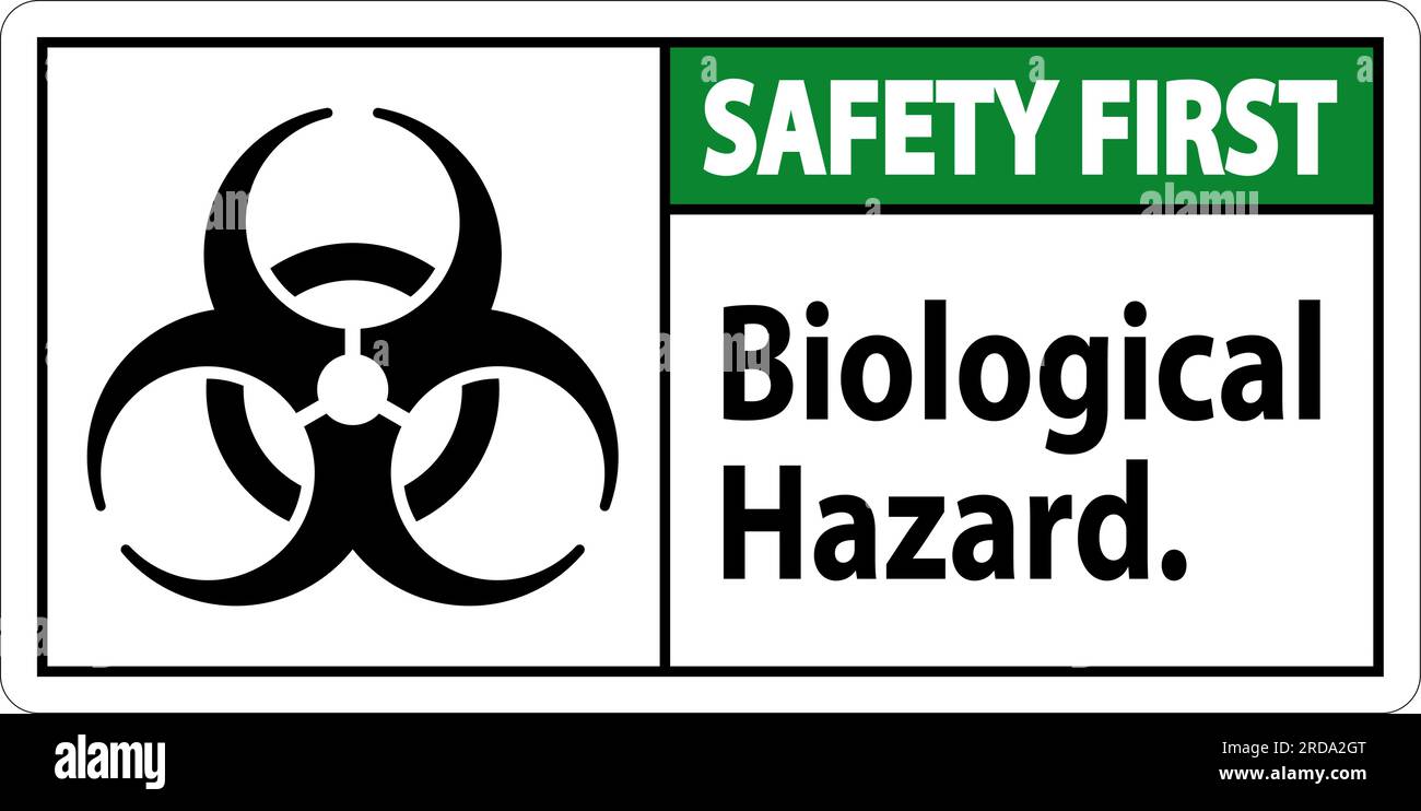 Safety First Label Biological Hazard On White Background Stock Vector ...