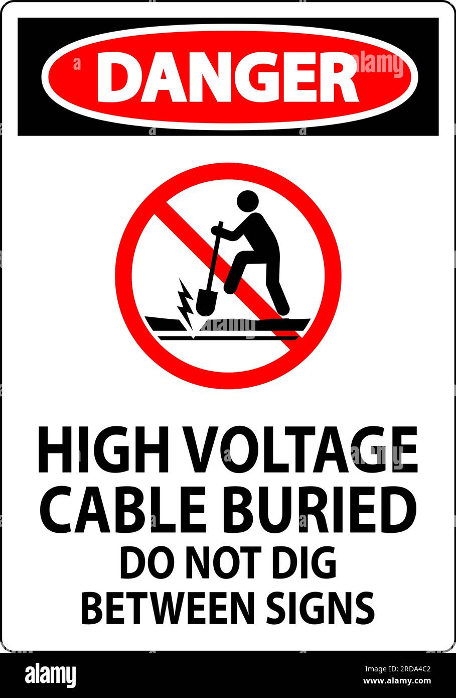 Danger Sign High Voltage Cable Buried. Do Not Dig Between Sign Stock ...