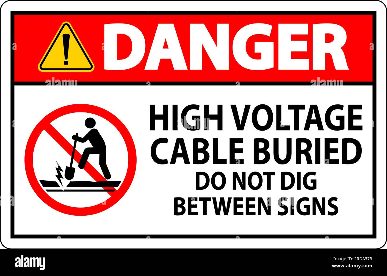 Danger Sign High Voltage Cable Buried. Do Not Dig Between Sign Stock ...