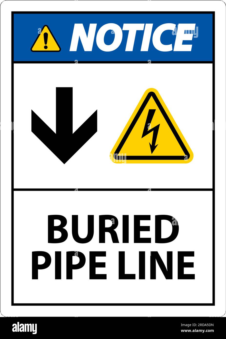 Notice Sign Buried Pipe Line With Down Arrow and Electric Shock Symbol ...