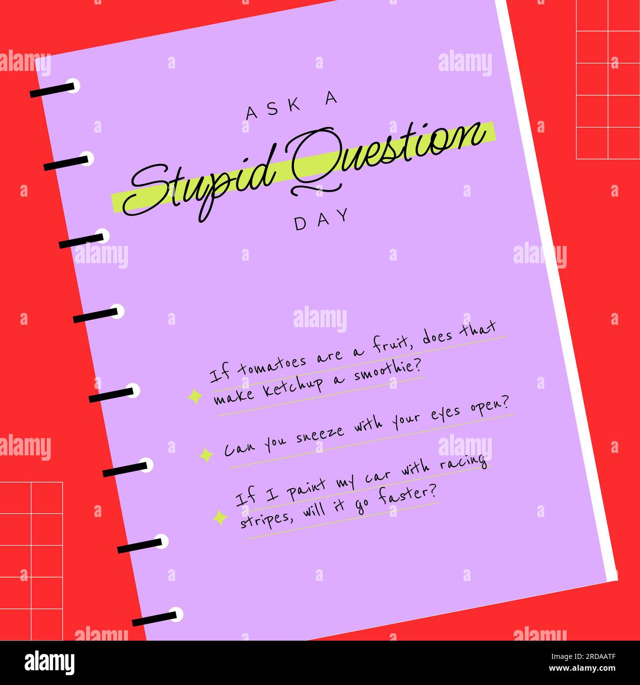 Composite of ask a stupid question day text over notebook and red ...