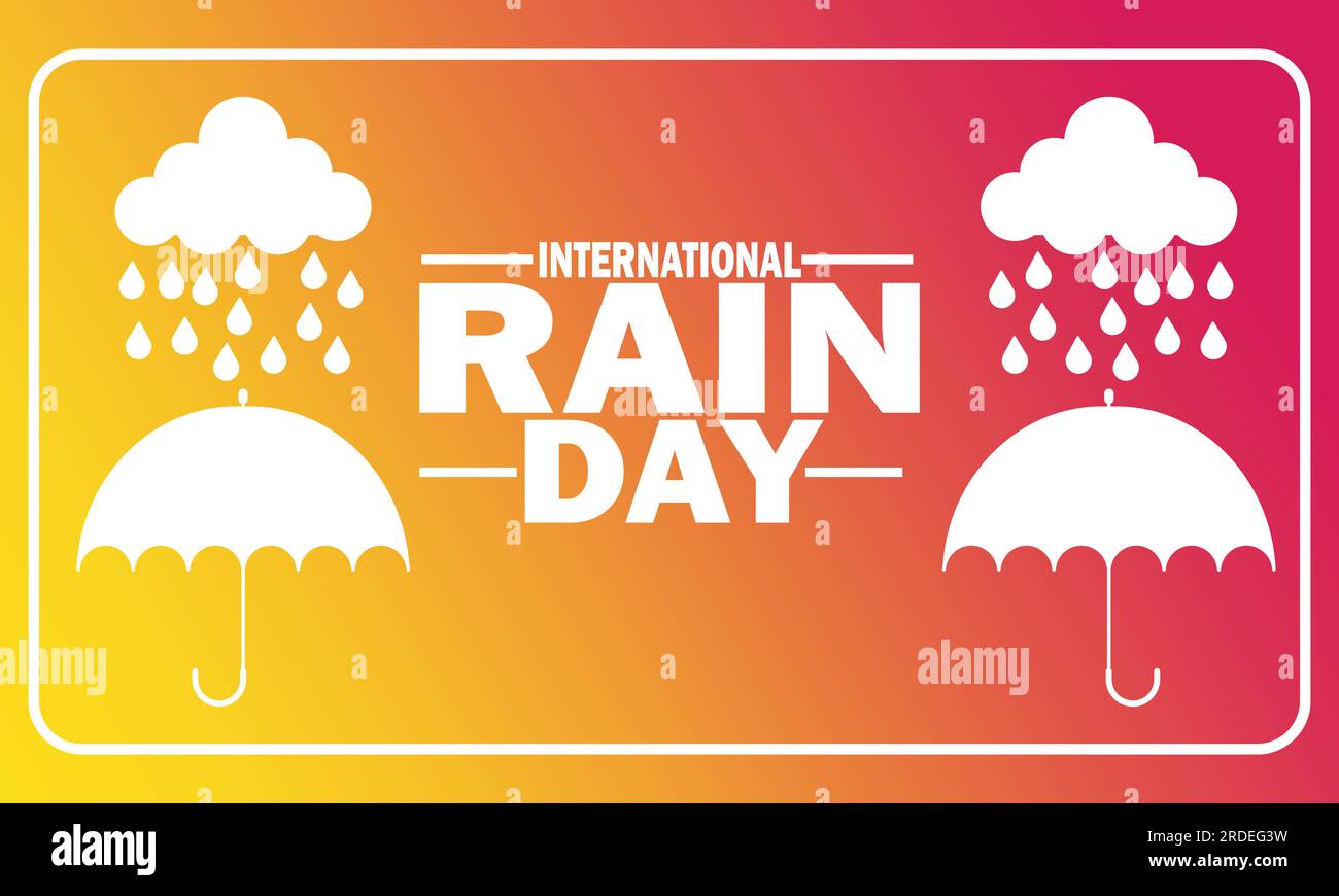 International Rain Day. Holiday concept. Template for background, banner, card, poster with text ...