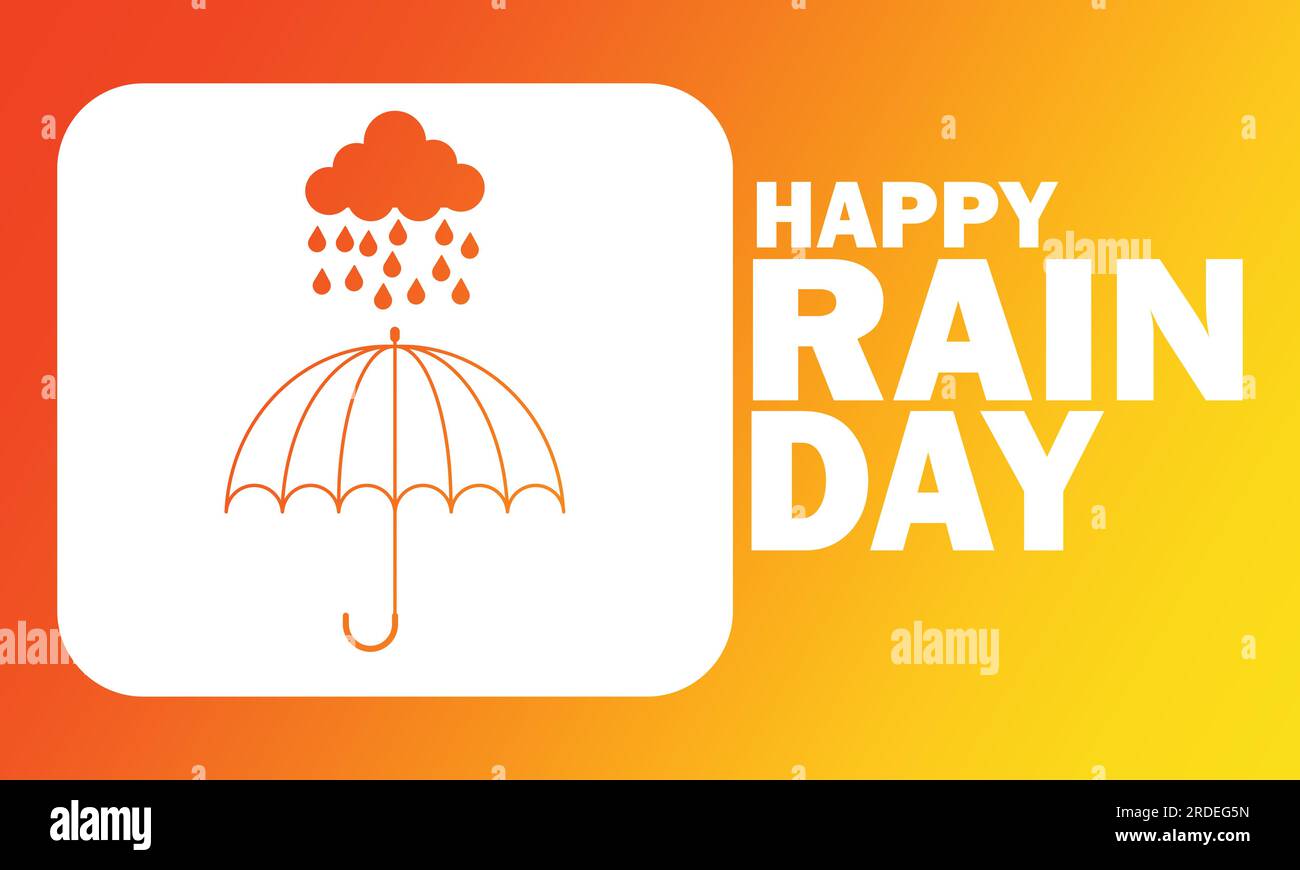 Happy Rain Day. Holiday concept. Template for background, banner, card ...